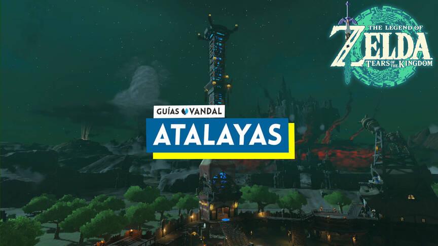 Todas las Atalayas en Zelda: Tears of the Kingdom y su localización