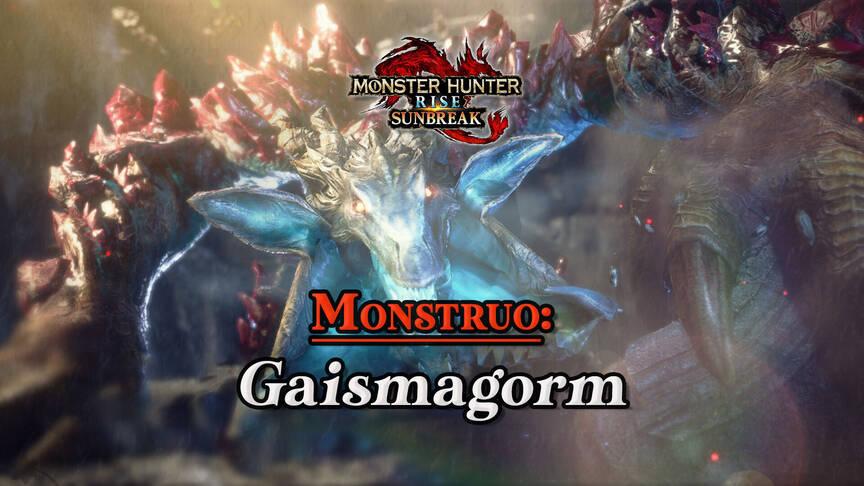 Gaismagorm en Monster Hunter Rise: Cómo cazarlo y recompensas