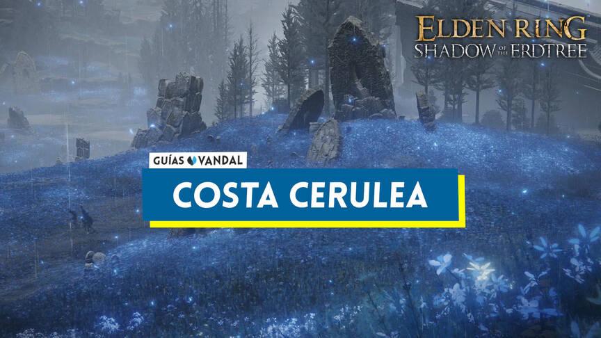 Costa Cerúlea al 100% en Elden Ring: Shadow of the Erdtree