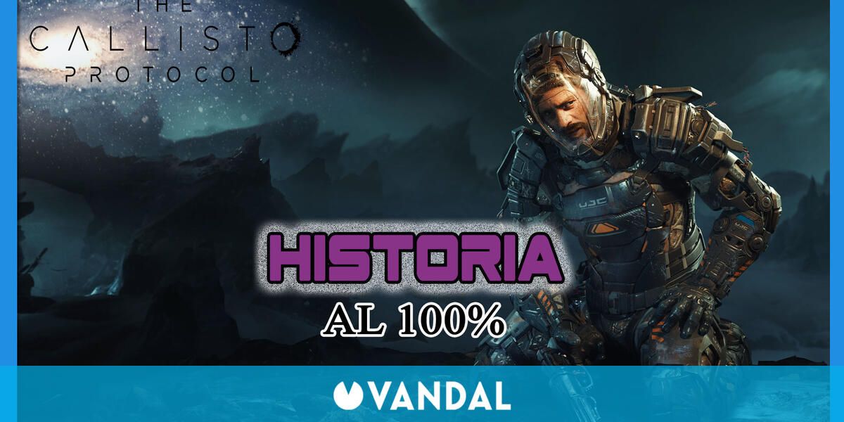 The Callisto Protocol: Historia al 100%