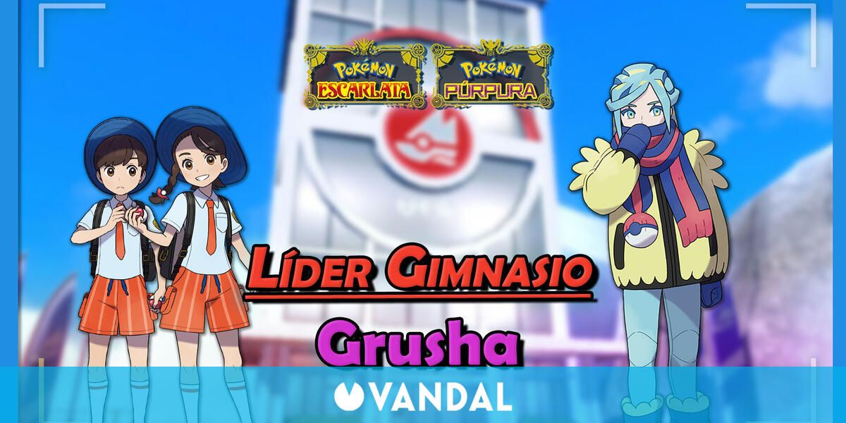 Líder Grusha en Pokémon Escarlata y Púrpura: Cómo ganar la Medalla Hielo