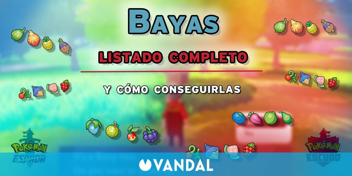 Todas las Bayas, efectos y cómo conseguirlas en Espada y Escudo