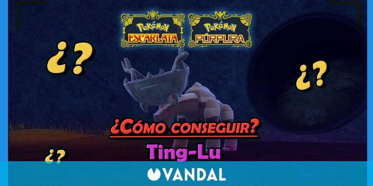 Cómo conseguir al legendario Ting-Lu en Pokémon Escarlata y Púrpura
