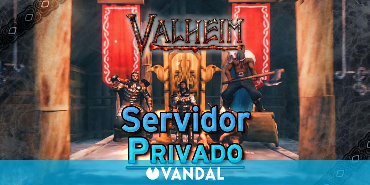Valheim: Cómo crear un servidor privado y dedicado (fácil)