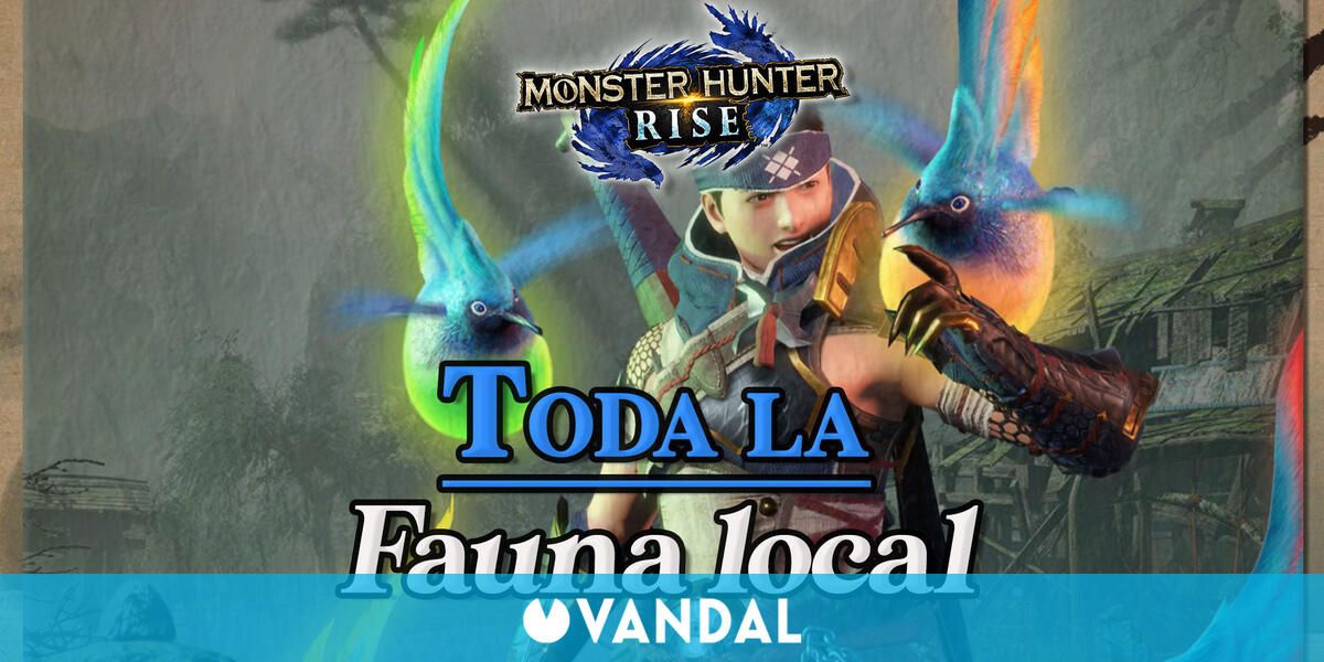 TODA la fauna local en Monster Hunter Rise: Tipos, efectos y hábitats