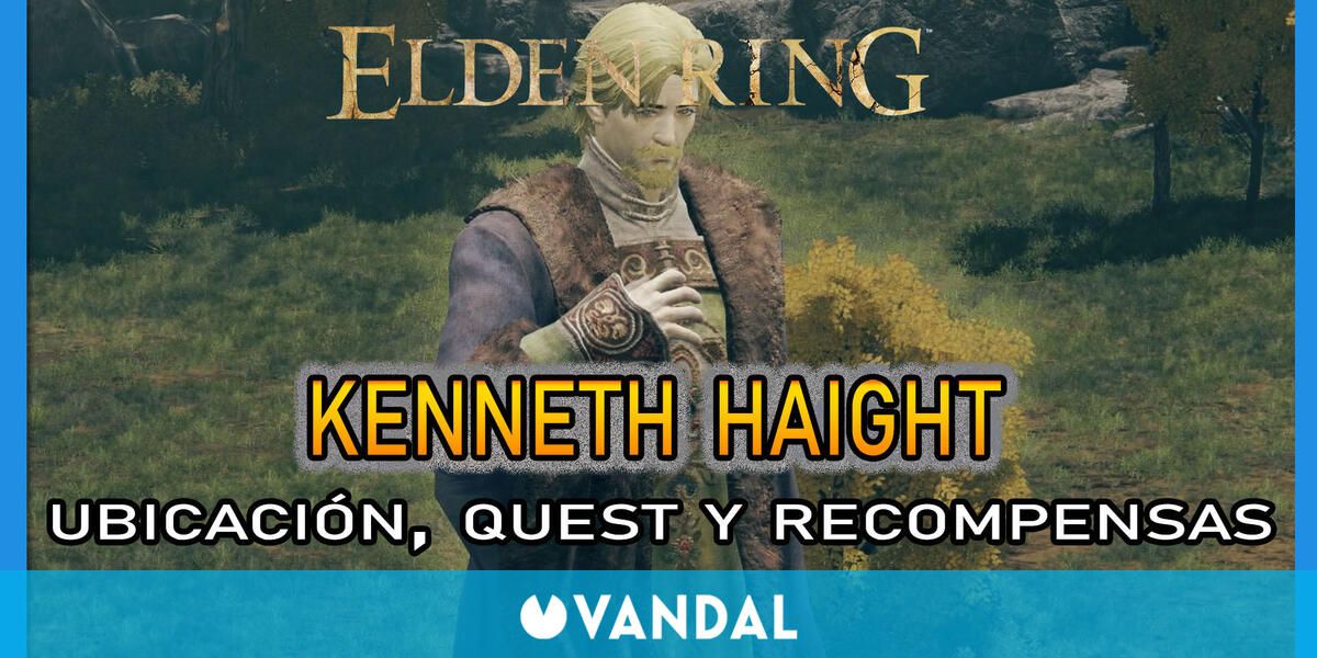 Kenneth Haight en Elden Ring: Localización, quest y recompensas