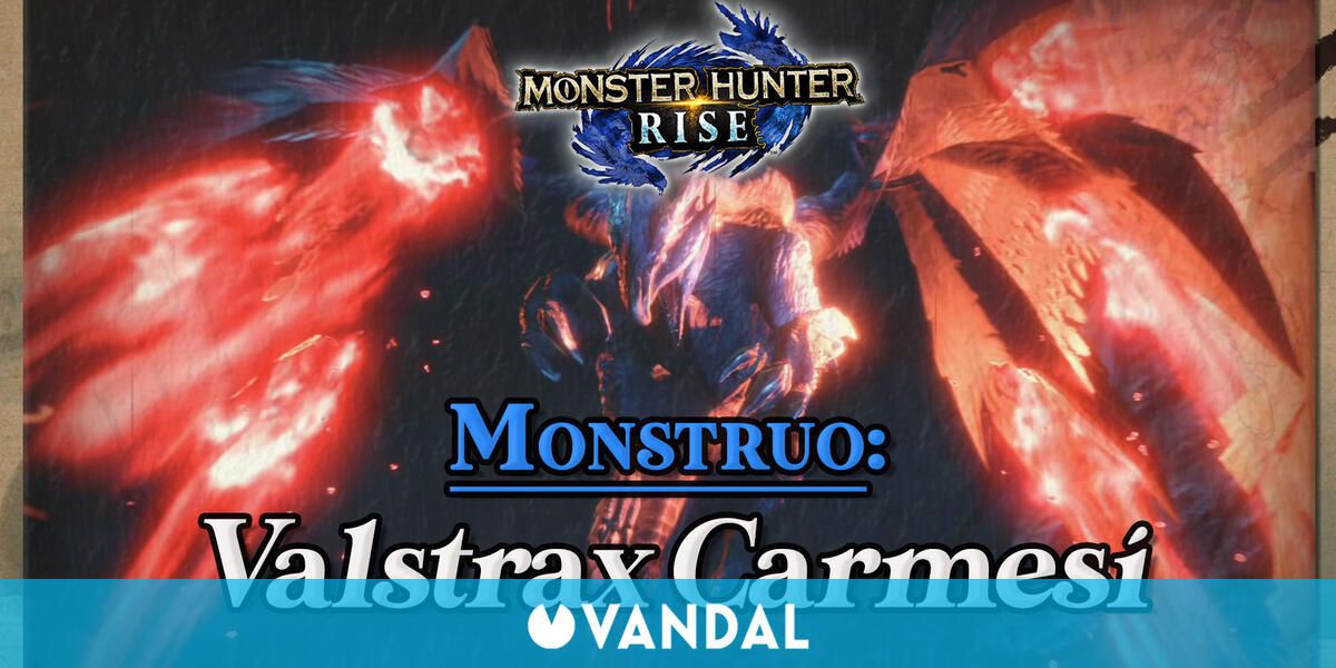 Valstrax Carmesí en Monster Hunter Rise: cómo cazarlo y recompensas