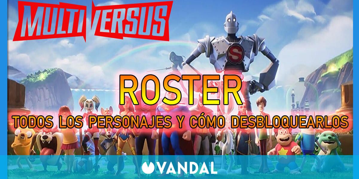 TODOS los personajes de MultiVersus: Clases, atributos y detalles