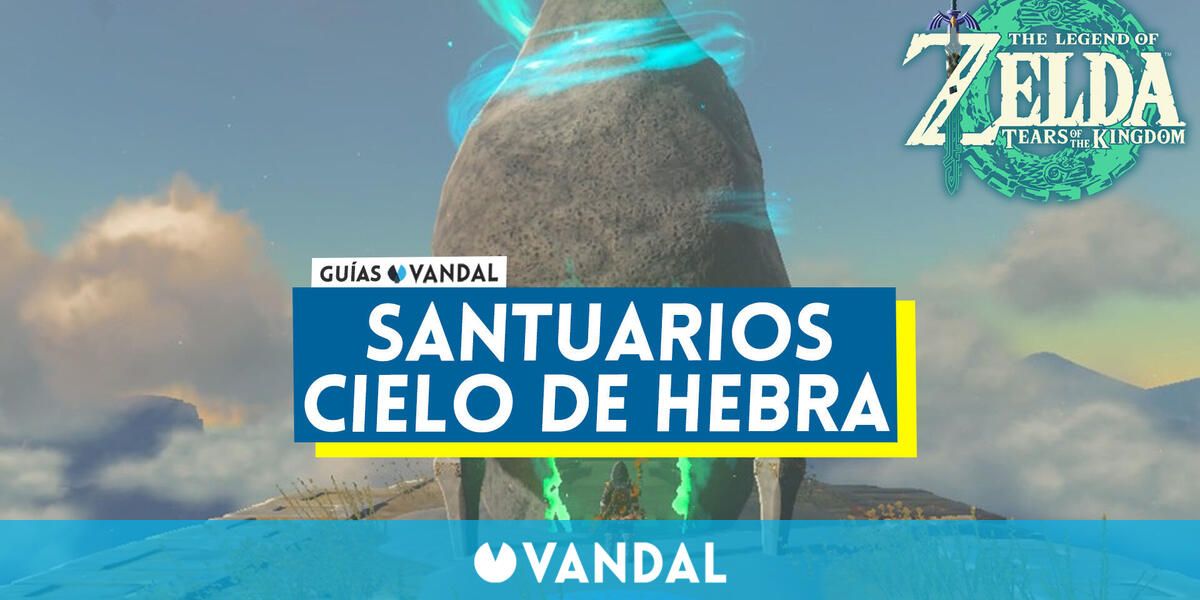 Santuarios del Cielo de Hebra en Zelda: Tears of the Kingdom