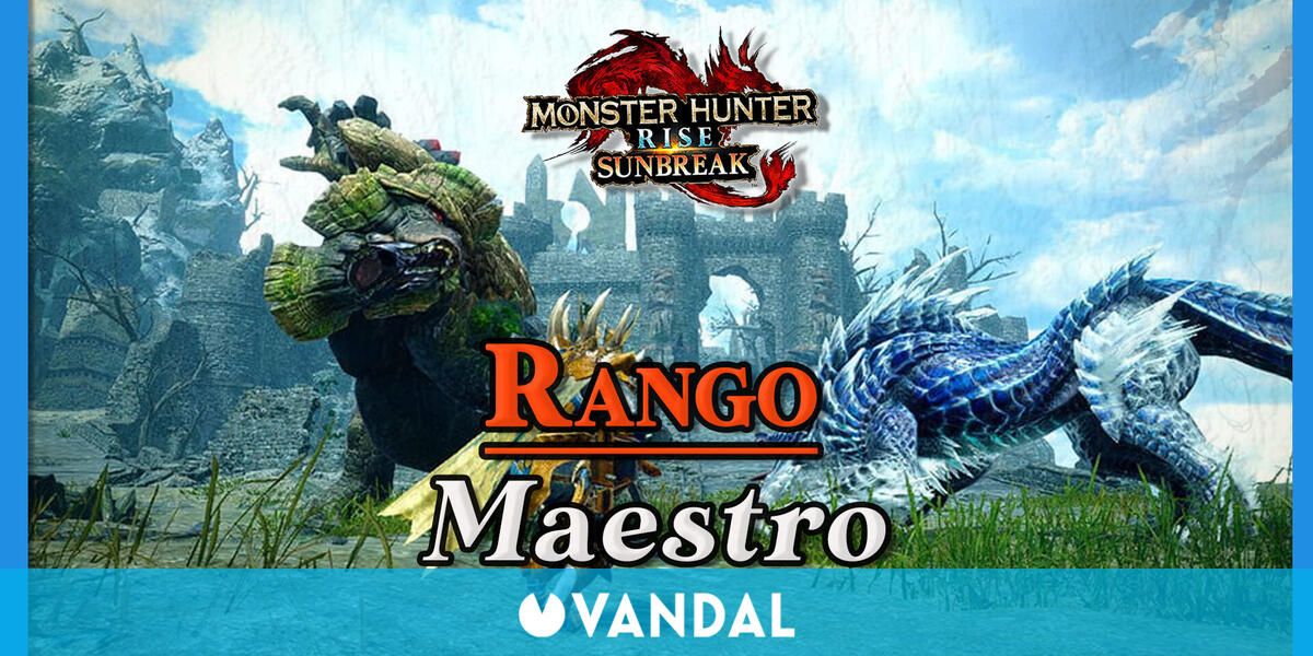 Rango maestro en Monster Hunter Rise Sunbreak: Cómo desbloquearlo y ...