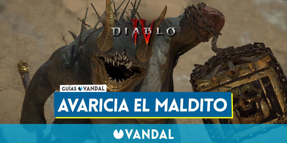 Avaricia el Maldito por el Oro en Diablo 4: Cómo derrotarlo ...