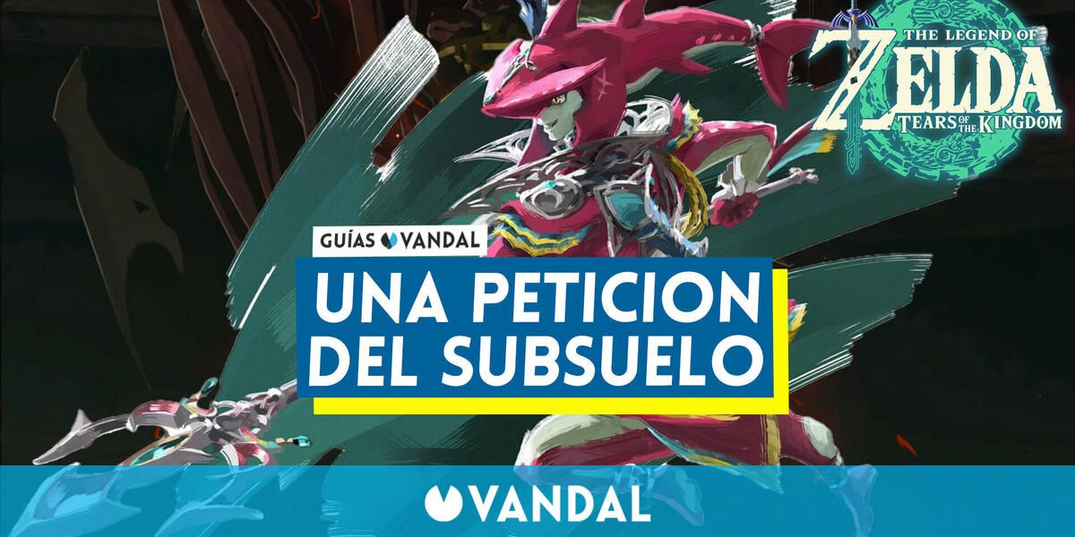 Una petición del subsuelo en Zelda: Tears of the Kingdom