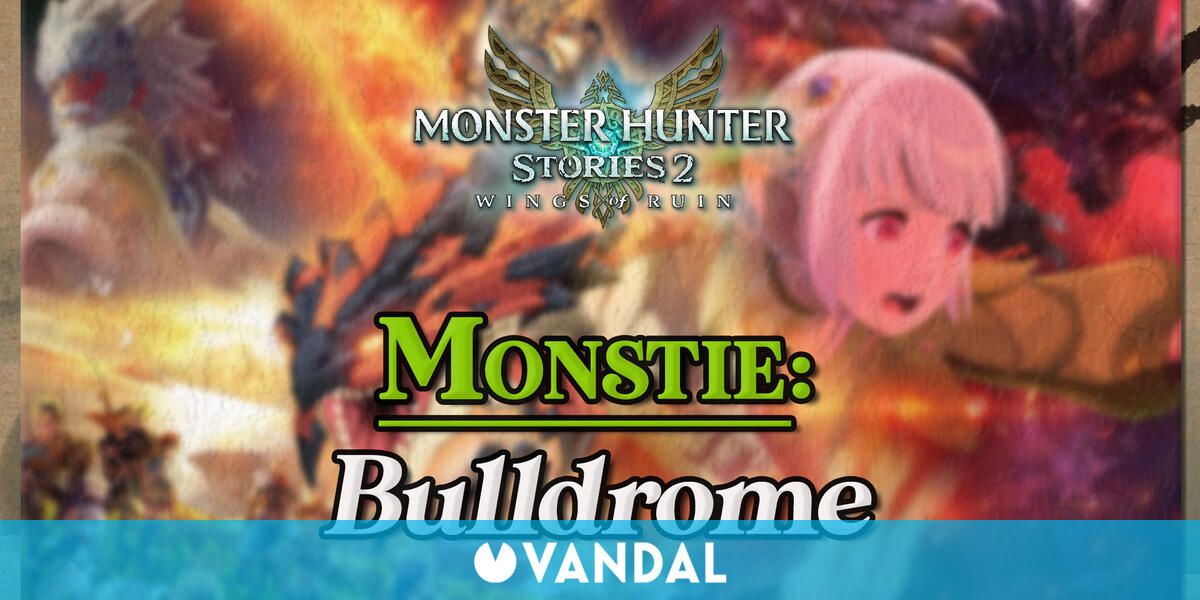 Bulldrome en Monster Hunter Stories 2: cómo cazarlo y recompensas