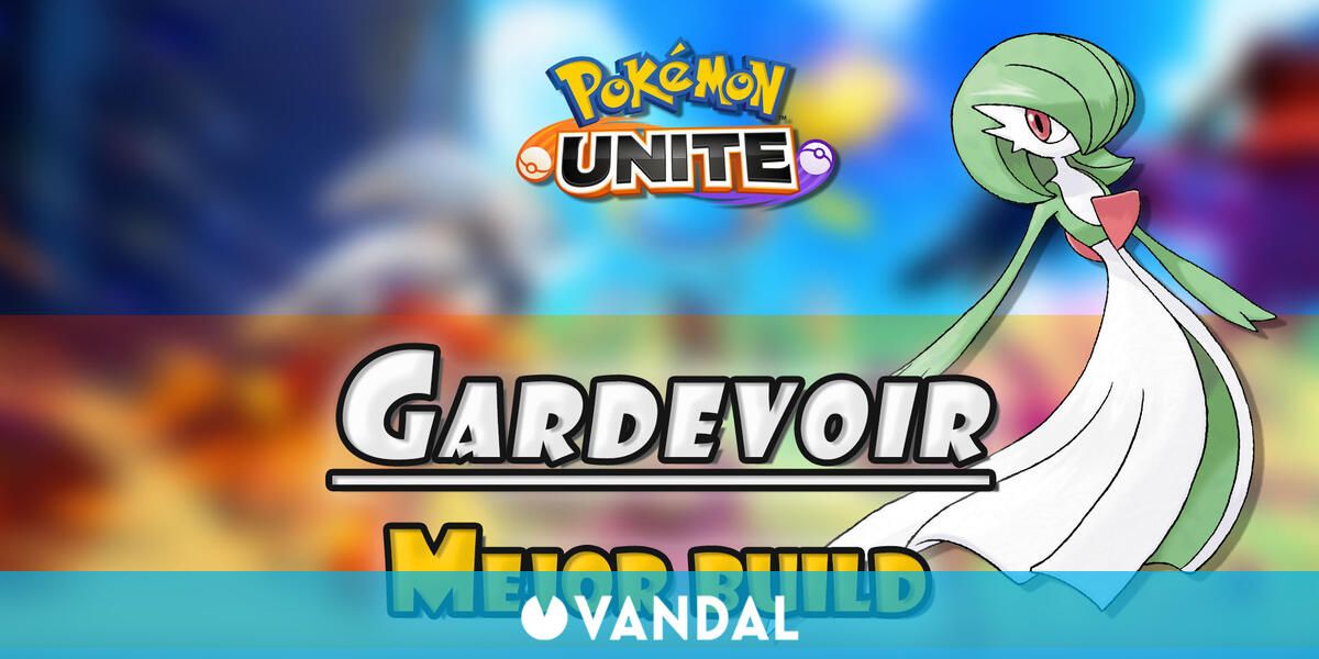 Gardevoir en Pokémon Unite: Mejor build, objetos, ataques y consejos