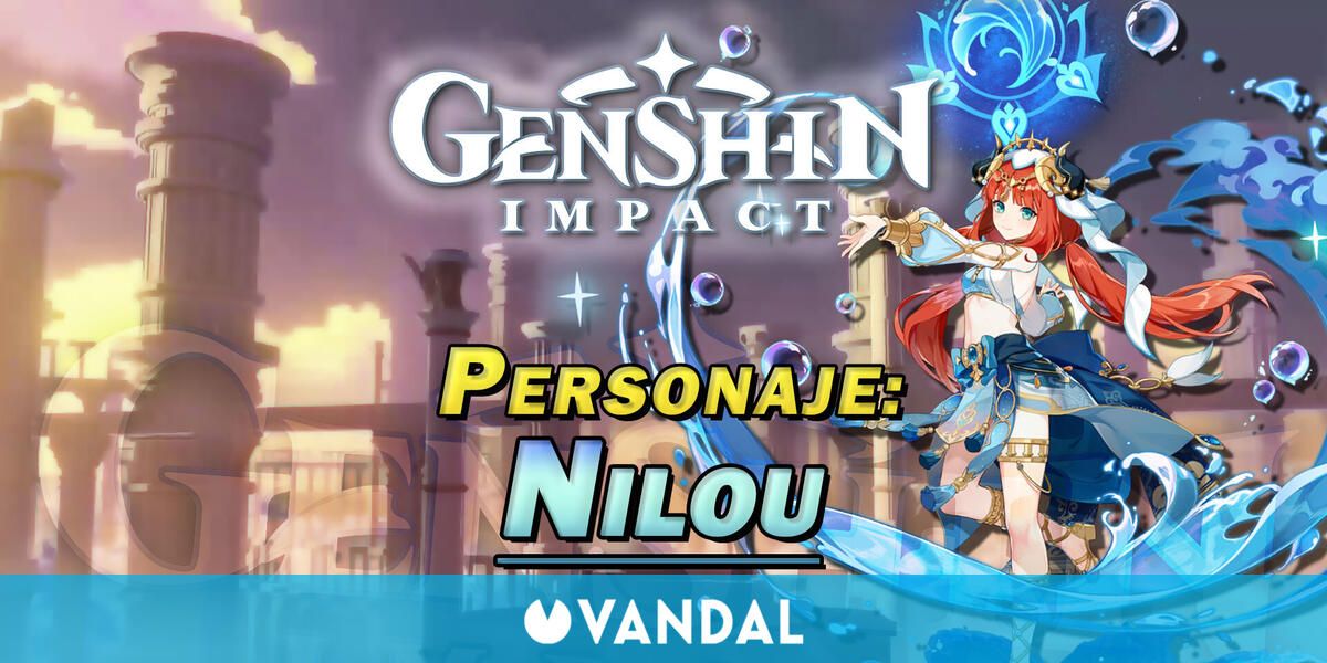Nilou en Genshin Impact: Cómo conseguirla y habilidades