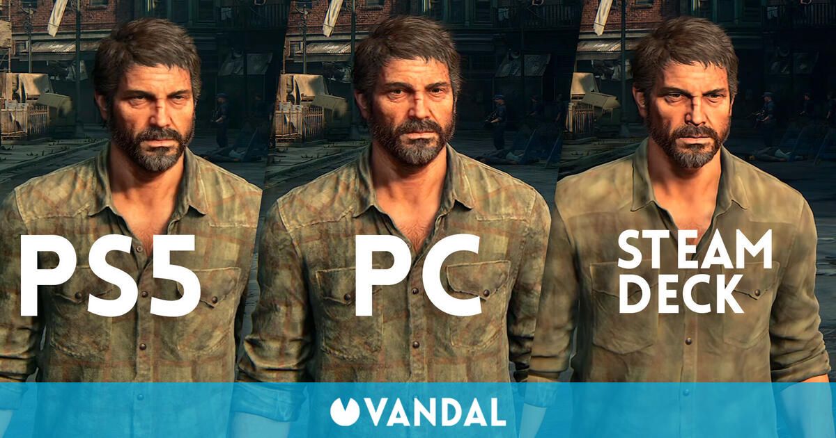 Así es The Last of Us Parte I comparado en PS5, PC y Steam Deck - Vandal