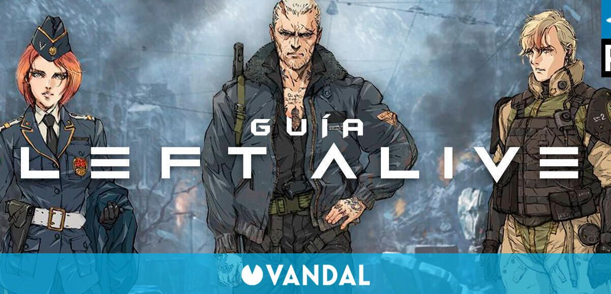 Guía Left Alive, trucos y consejos - Vandal