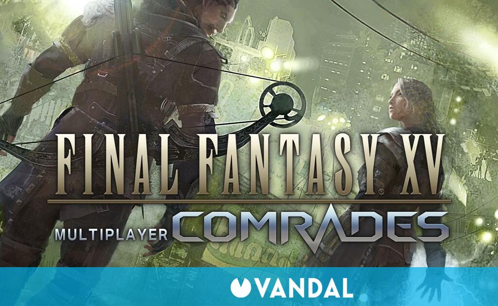 Final Fantasy XV Multiplayer: Comrades - Videojuego (PS4 y Xbox One ...