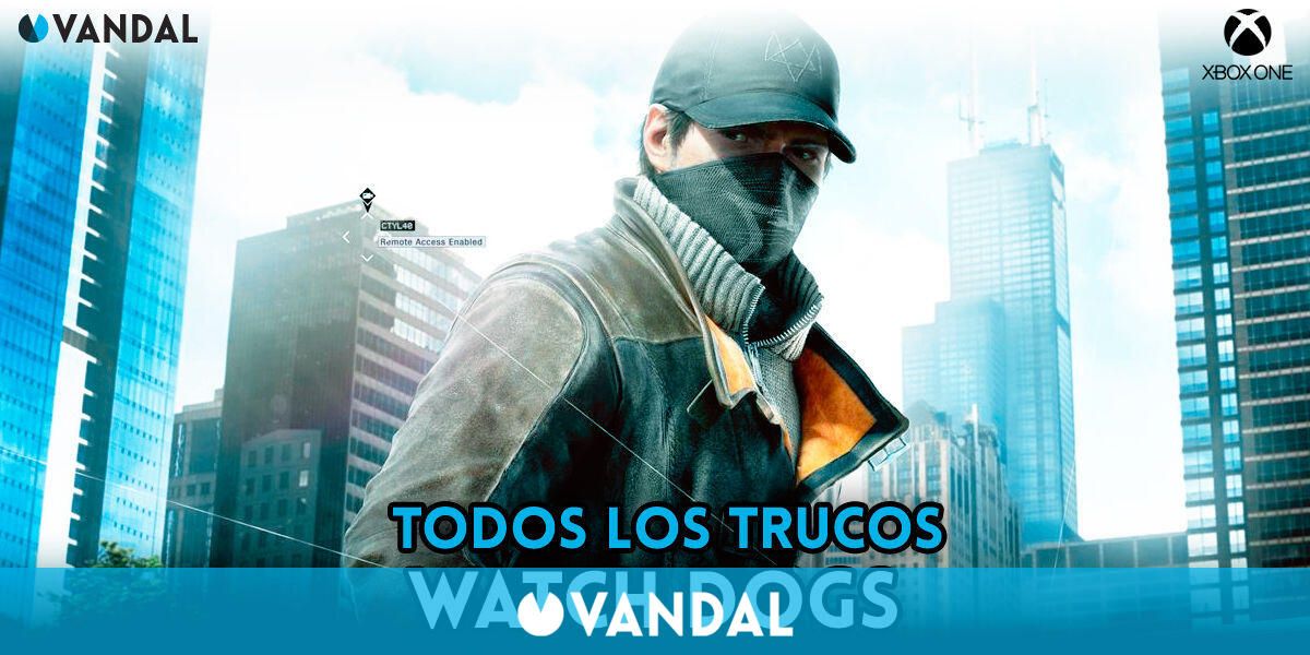 Trucos Watch Dogs - Xbox One - Claves, Guías