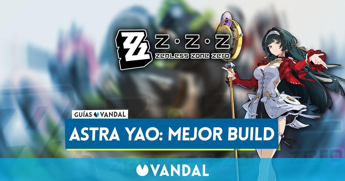 Mejor build de Astra Yao en Zenless Zone Zero: Amplificadores, equipos y estadísticas