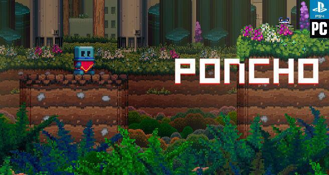 Análisis Poncho - PS4, Wii U, PC