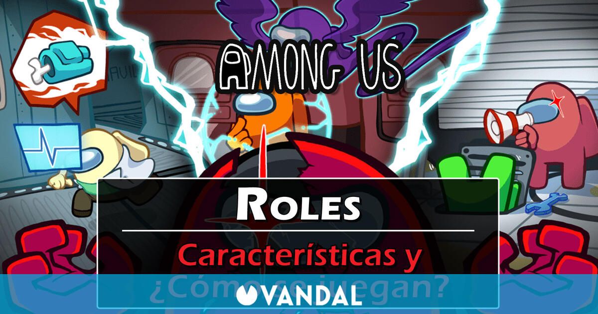 Roles en Among Us: Cuáles hay, cómo activarlos, características y consejos