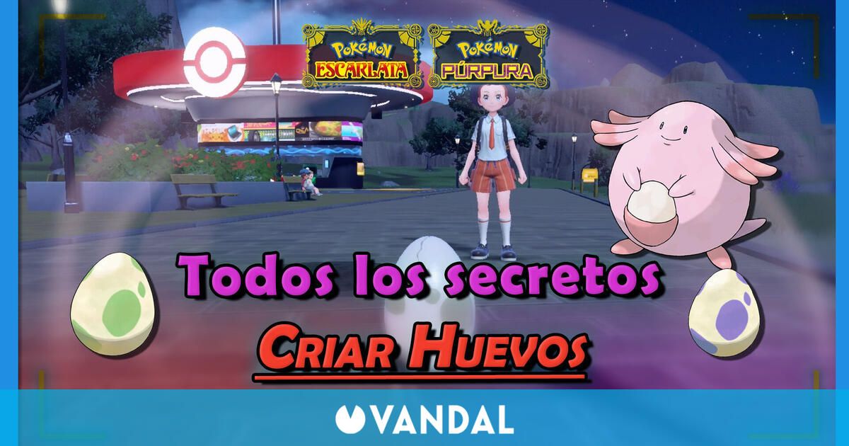 Criar Huevos en Pokémon Escarlata y Púrpura: Consejos, requisitos y ...