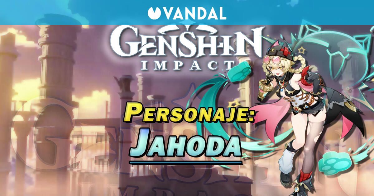 Jahoda en Genshin Impact: Cómo conseguirla y habilidades