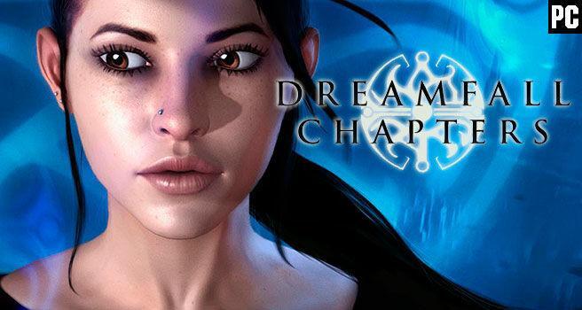 Análisis Dreamfall Chapters - PC