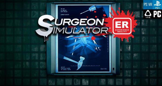 Análisis Surgeon Simulator: Experience Reality - PS4, PC