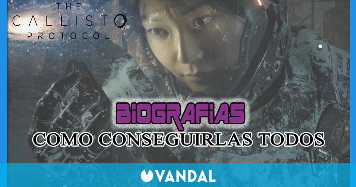 The Callisto Protocol: TODAS las biografías y ubicación
