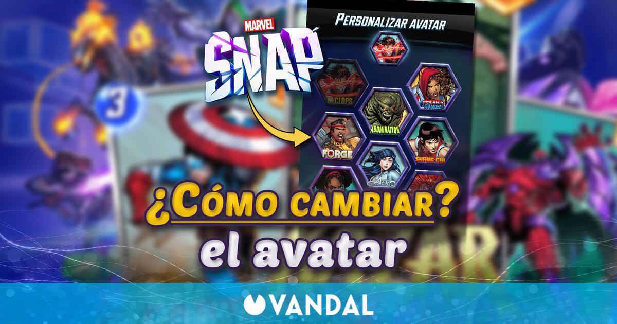 Marvel Snap: Cómo cambiar tu imagen de avatar y conseguir nuevas