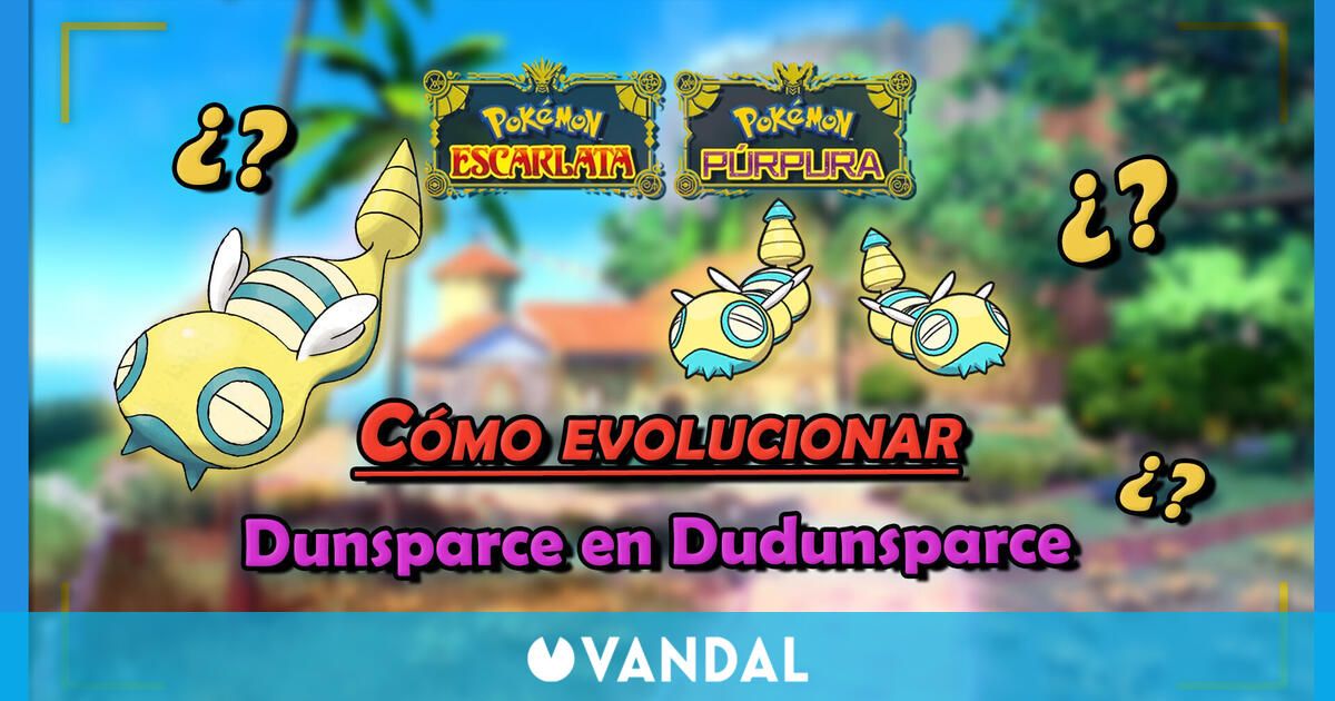 Cómo evolucionar a Dunsparce en Dudunsparce en Pokémon Escarlata y Púrpura