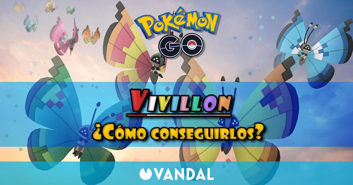 Pokémon GO: TODOS los motivos de Vivillon y cómo conseguirlos