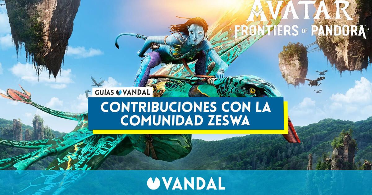 Contribuciones con la comunidad Zeswa en Avatar: Frontiers of Pandora