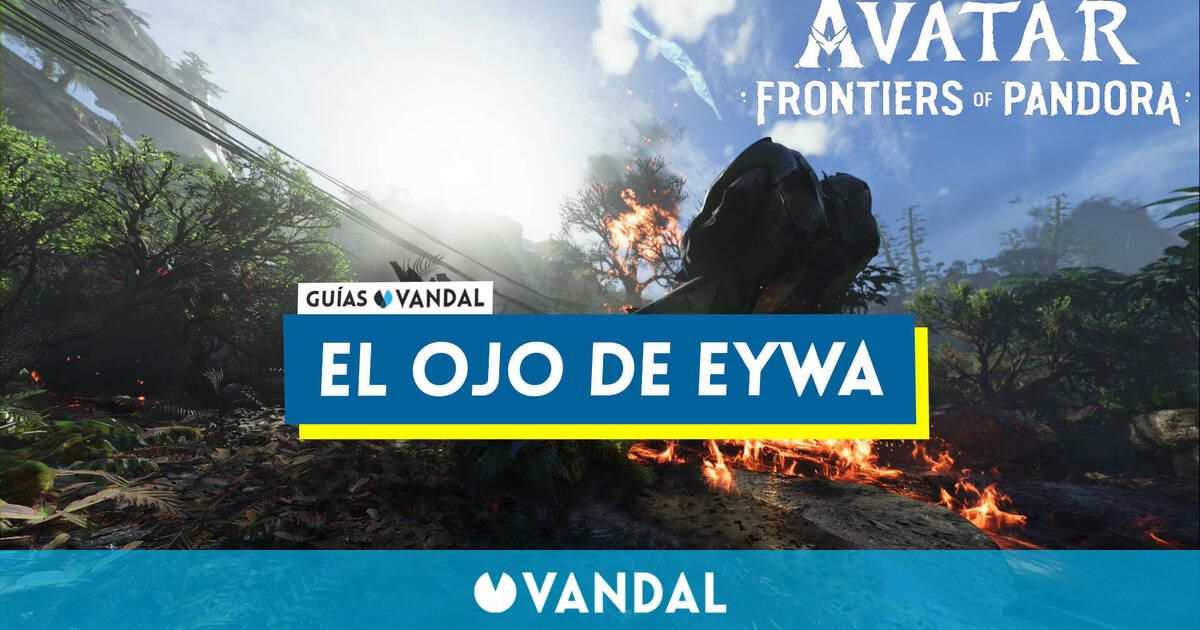 El ojo de Eywa al 100% en Avatar: Frontiers of Pandora