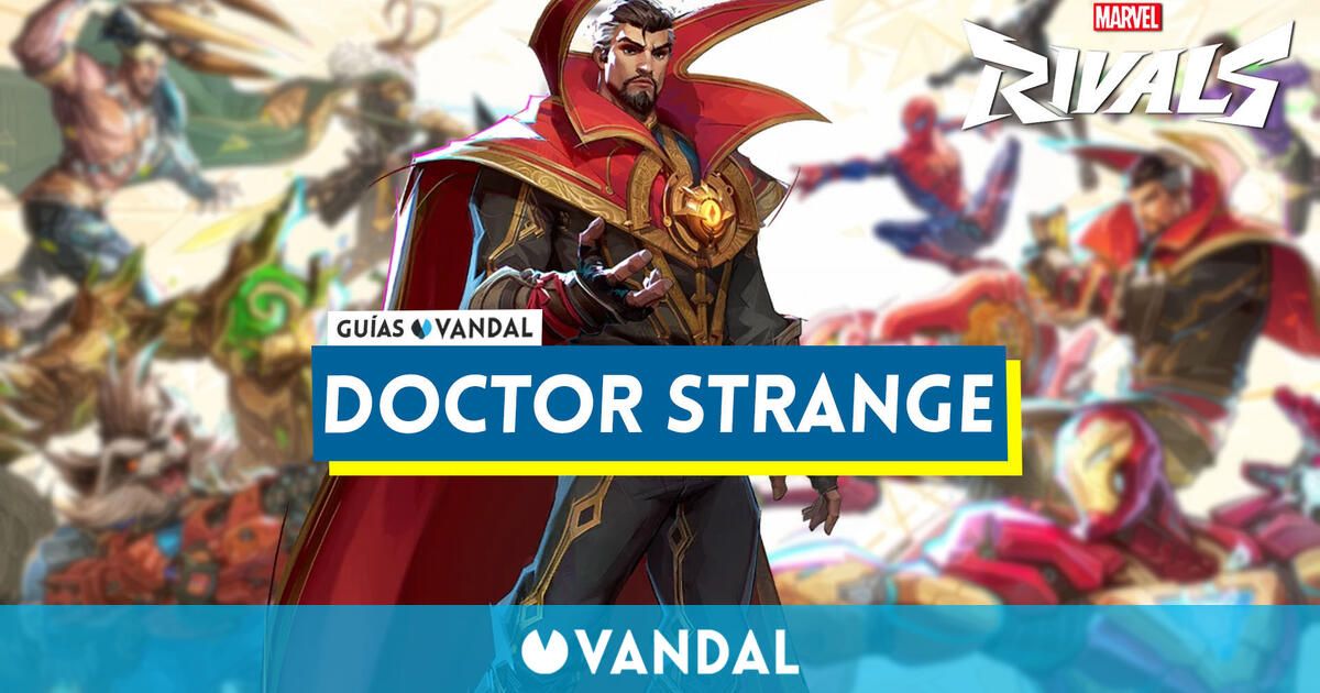 Doctor Strange en Marvel Rivals: consejos, estrategias de equipo y ...