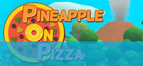 Pineapple on pizza - Videojuego (PC) - Vandal