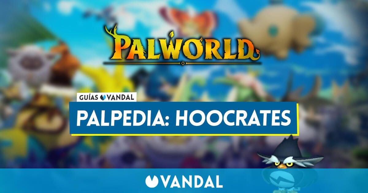 Hoocrates en Palworld: Localización, cómo conseguirlo, habilidades ...