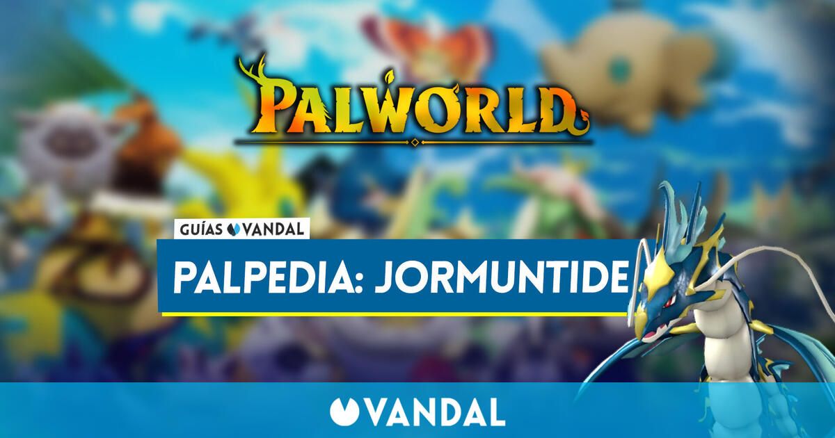 Jormuntide en Palworld: Localización, cómo conseguirlo, habilidades ...