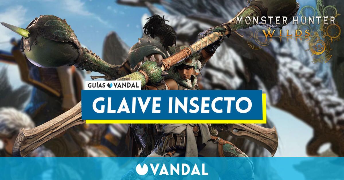 Monster Hunter Wilds: Cómo usar el Glaive insecto y movimientos