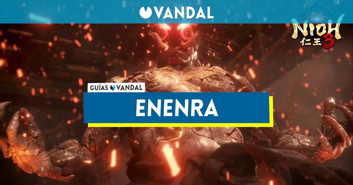 Enenra en Nioh 3 y cómo derrotarle