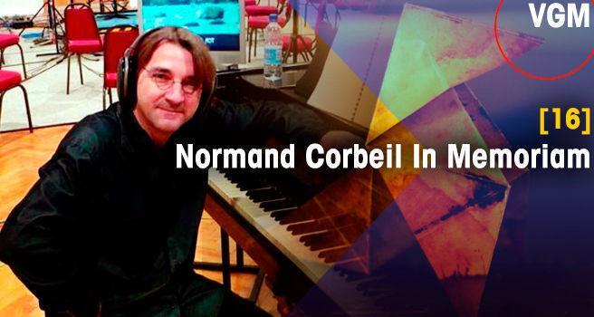 Normand Corbeil In Memoriam - Vandal Game Music - Vandal