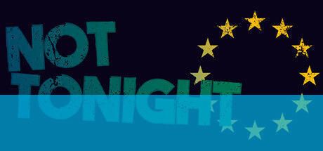 Not Tonight - Videojuego (PC y Switch) - Vandal