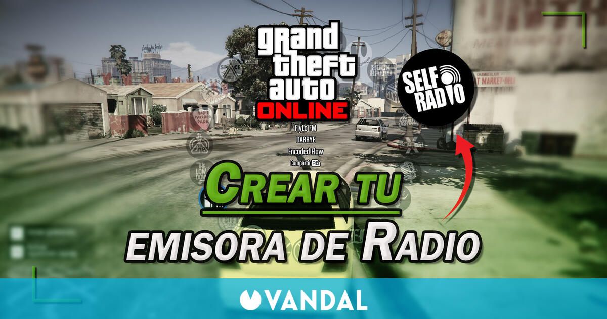GTA Online: Cómo crear tu propia emisora de radio personalizada en PC