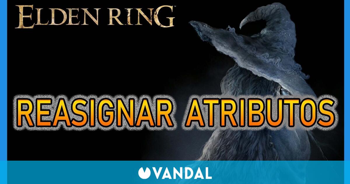 Elden Ring: cómo reasignar puntos de nivel y atributos