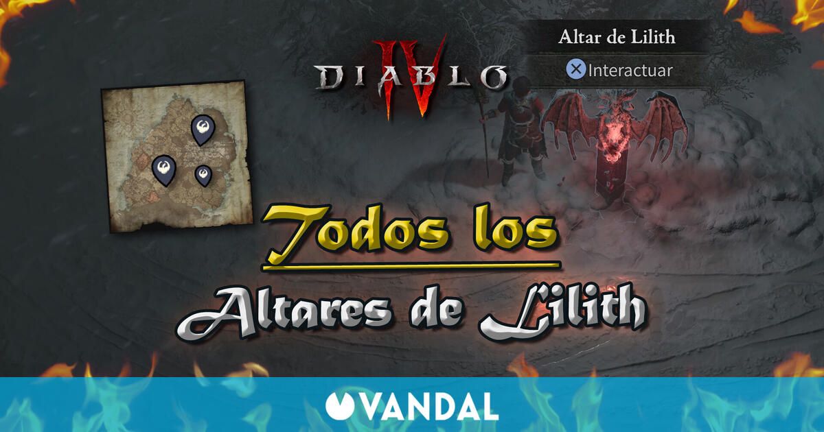 Diablo 4: TODOS los altares de Lilith y recompensas - Localización