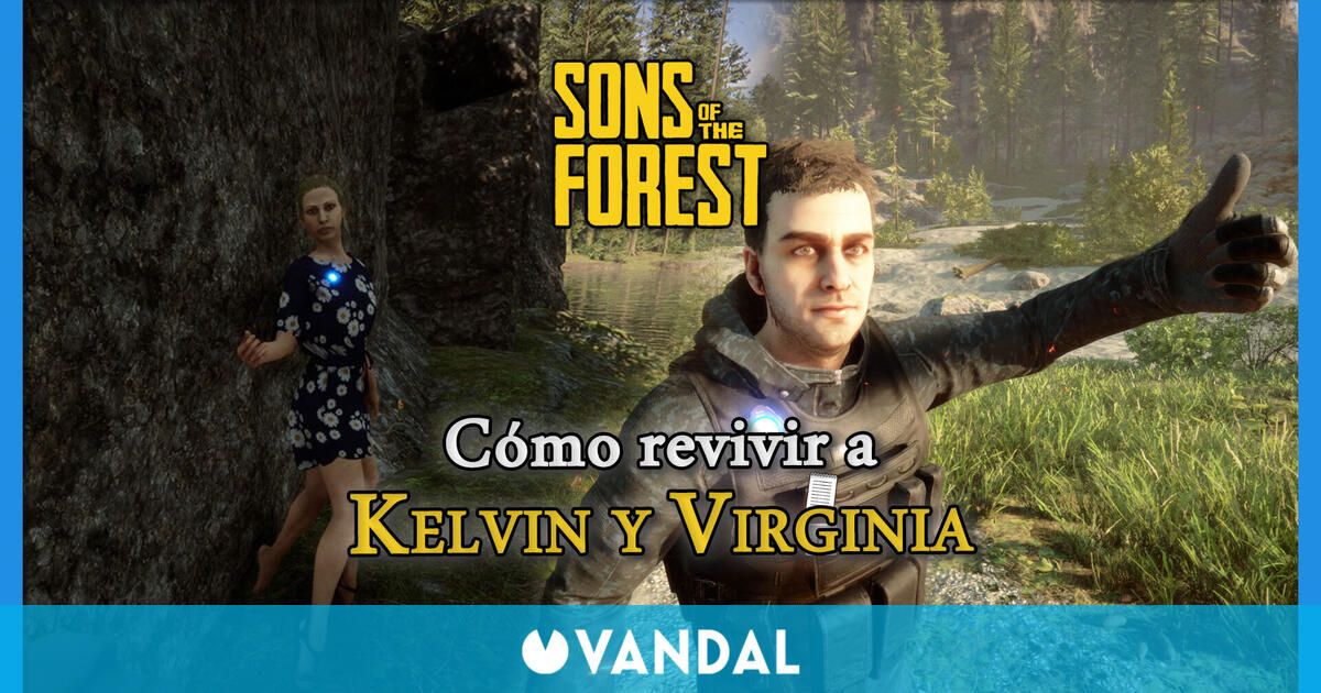 Sons of the Forest: ¿Cómo revivir a Kelvin y Virginia? (Truco)