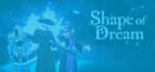 Shape of Dreams: Requisitos mínimos y recomendados en PC - Vandal