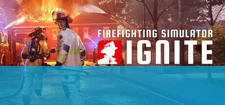 Firefighting Simulator: Ignite - Videojuego (PC, PS5 y Xbox Series X ...